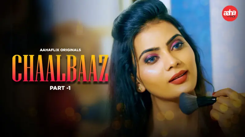Watch Chaalbaaz Episode 1 Full Video » MasaHub