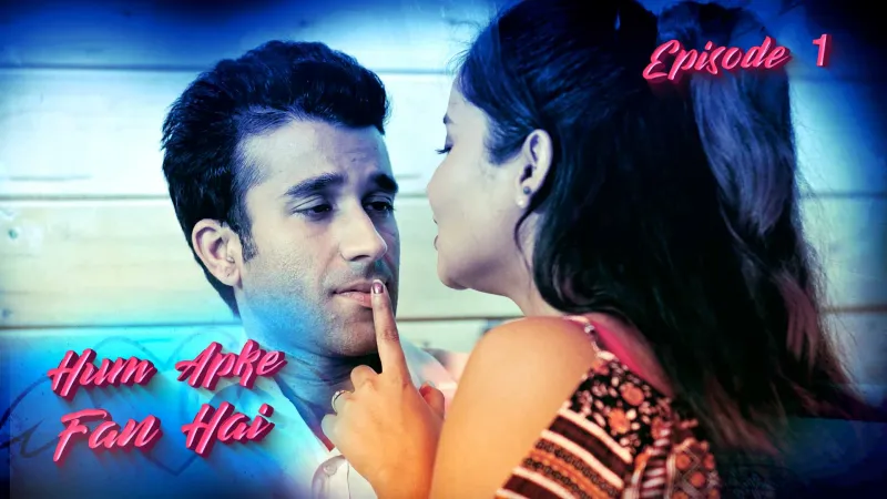 Watch Hum Aapke Fan Hai Episode 1 Full Video » MasaHub