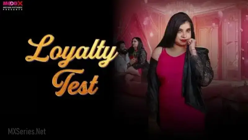 Watch Loyalty Test Episode 1 Full Video » MasaHub