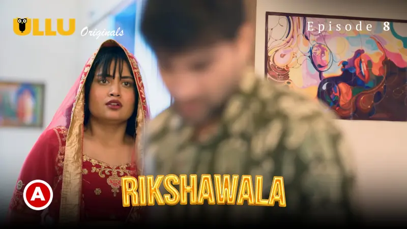 Watch Rikshawala Episode 8 Full Video » MasaHub