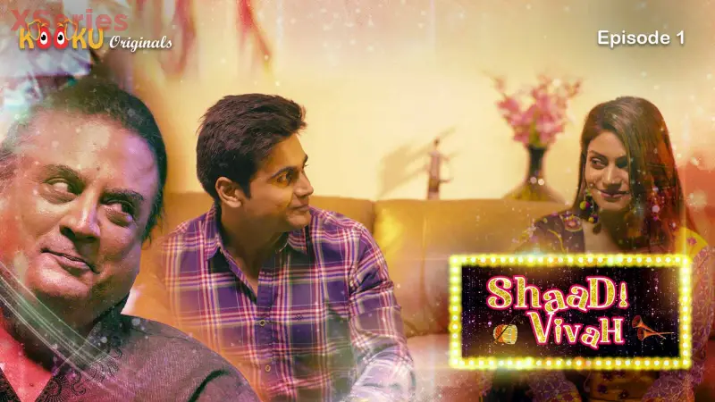 Watch Shaadi Vivah Episode 1 Full Video » MasaHub