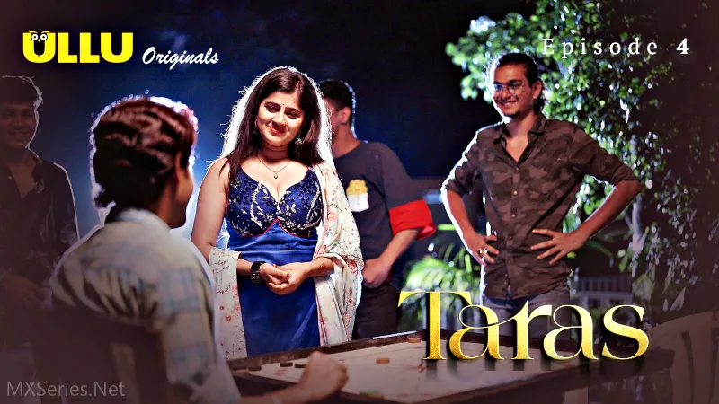 Watch Taras Episode 4 Full Video » MasaHub