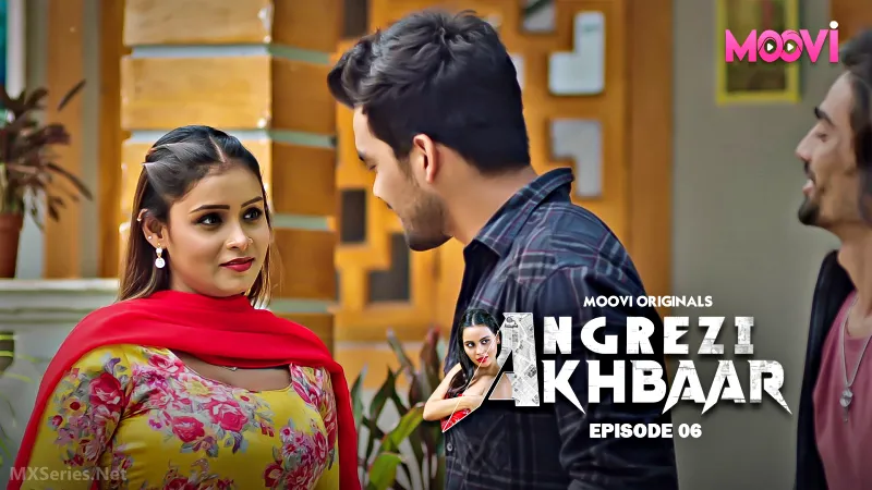 Watch Angrezy Akhbar Episode 6 Full Video » MasaHub