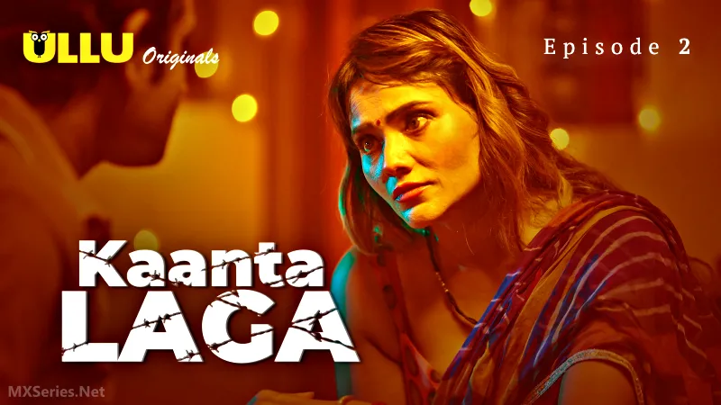 Watch Kaanta Laga Episode 2 Full Video » MasaHub