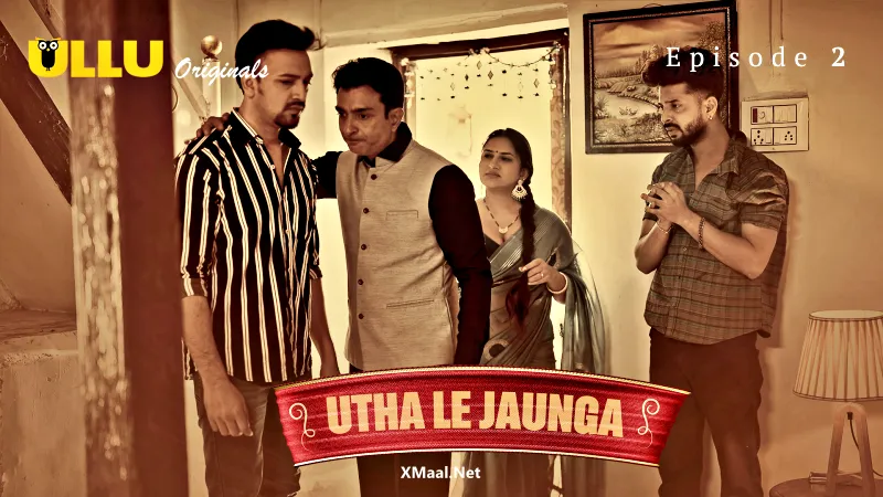 Watch Utha Le Jaunga Episode 2 Full Video » MasaHub