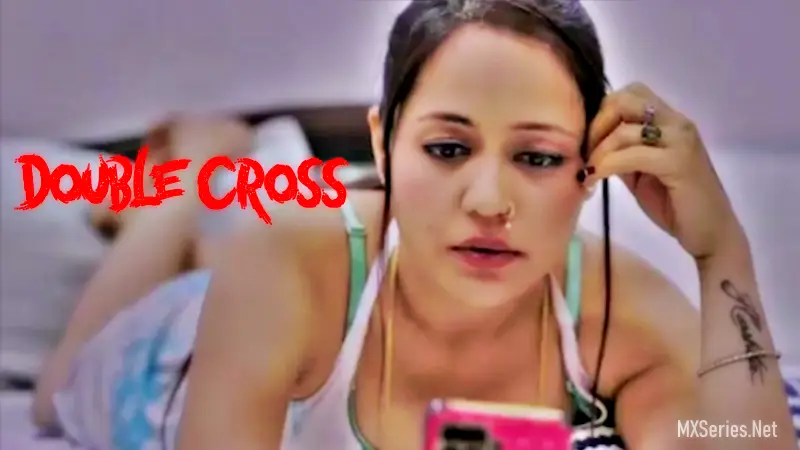 Watch Double Cross Full Video » MasaHub