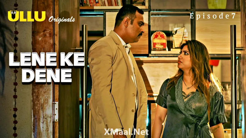 Watch Lene Ke Dene Episode 7 Full Video » MasaHub