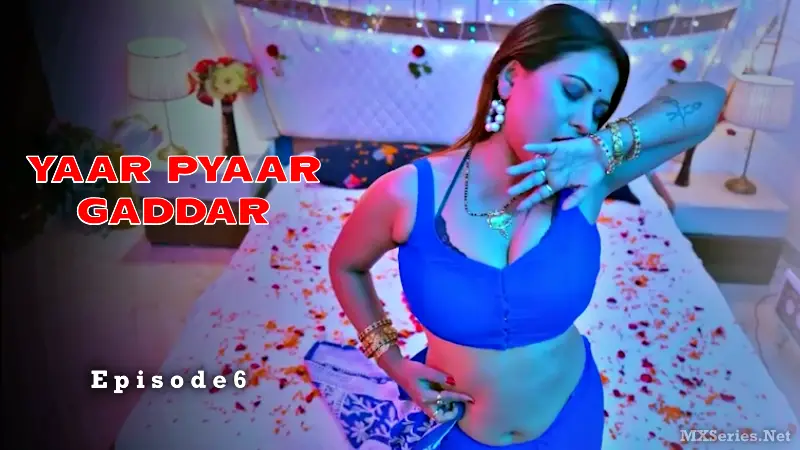 Watch Yaar Pyaar Gaddar Episode 6 Full Video » MasaHub