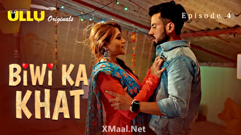 Watch Biwi Ka Khat Episode 4 Full Video » MasaHub