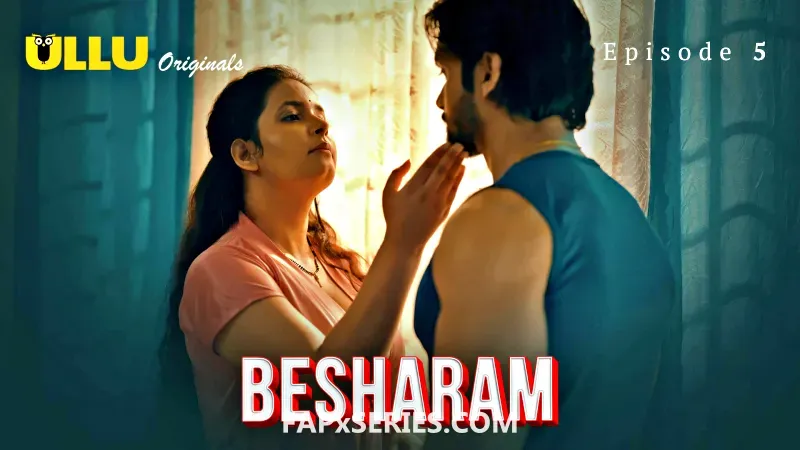 Watch Besharam Episode 5 Full Video » MasaHub
